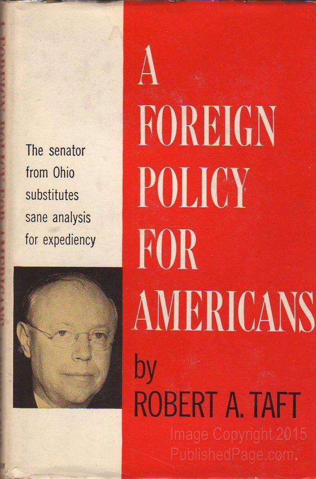 Robert Taft and Ron Paul - LRC Blog